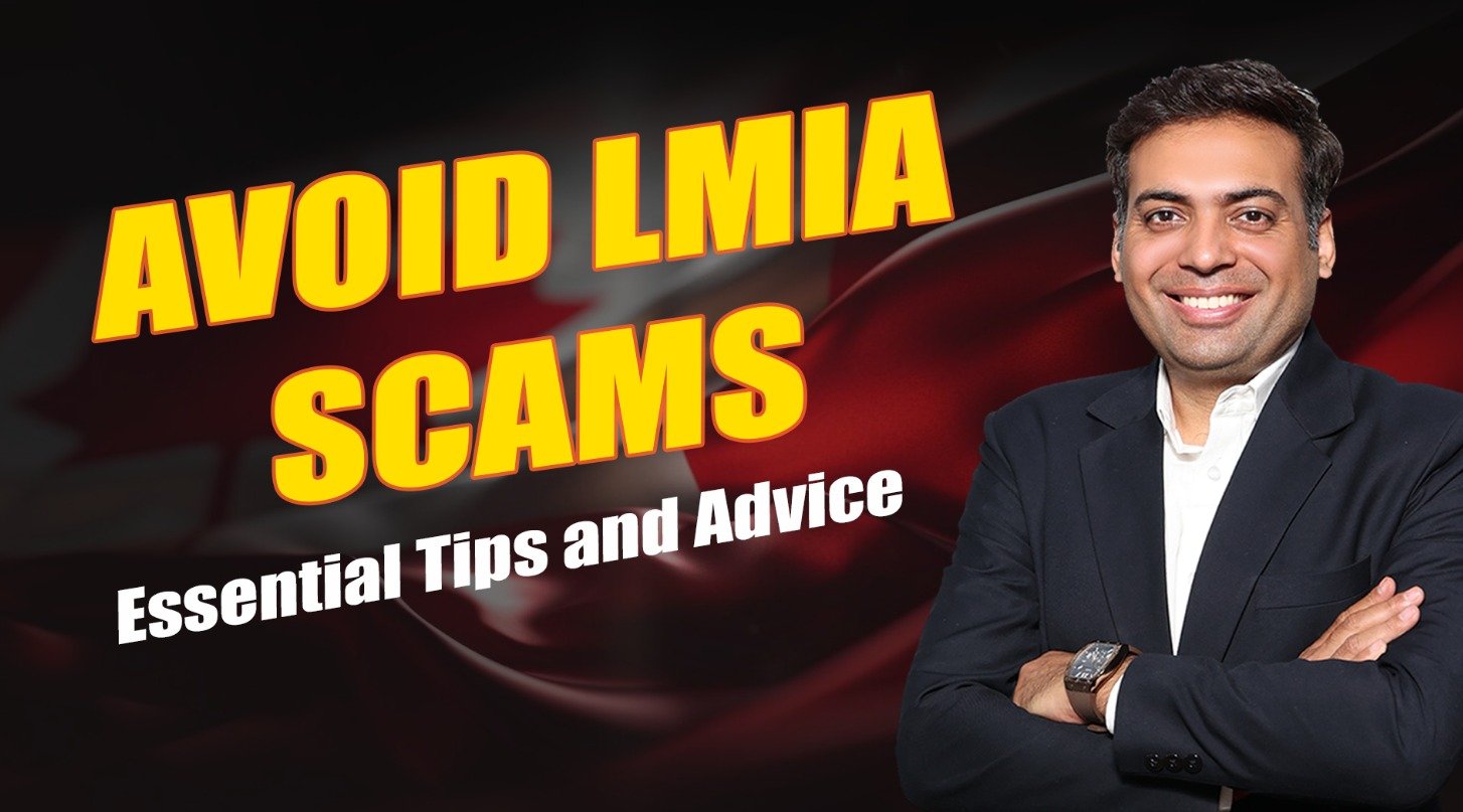 How to Avoid LMIA Scams: Essential Tips and Advice