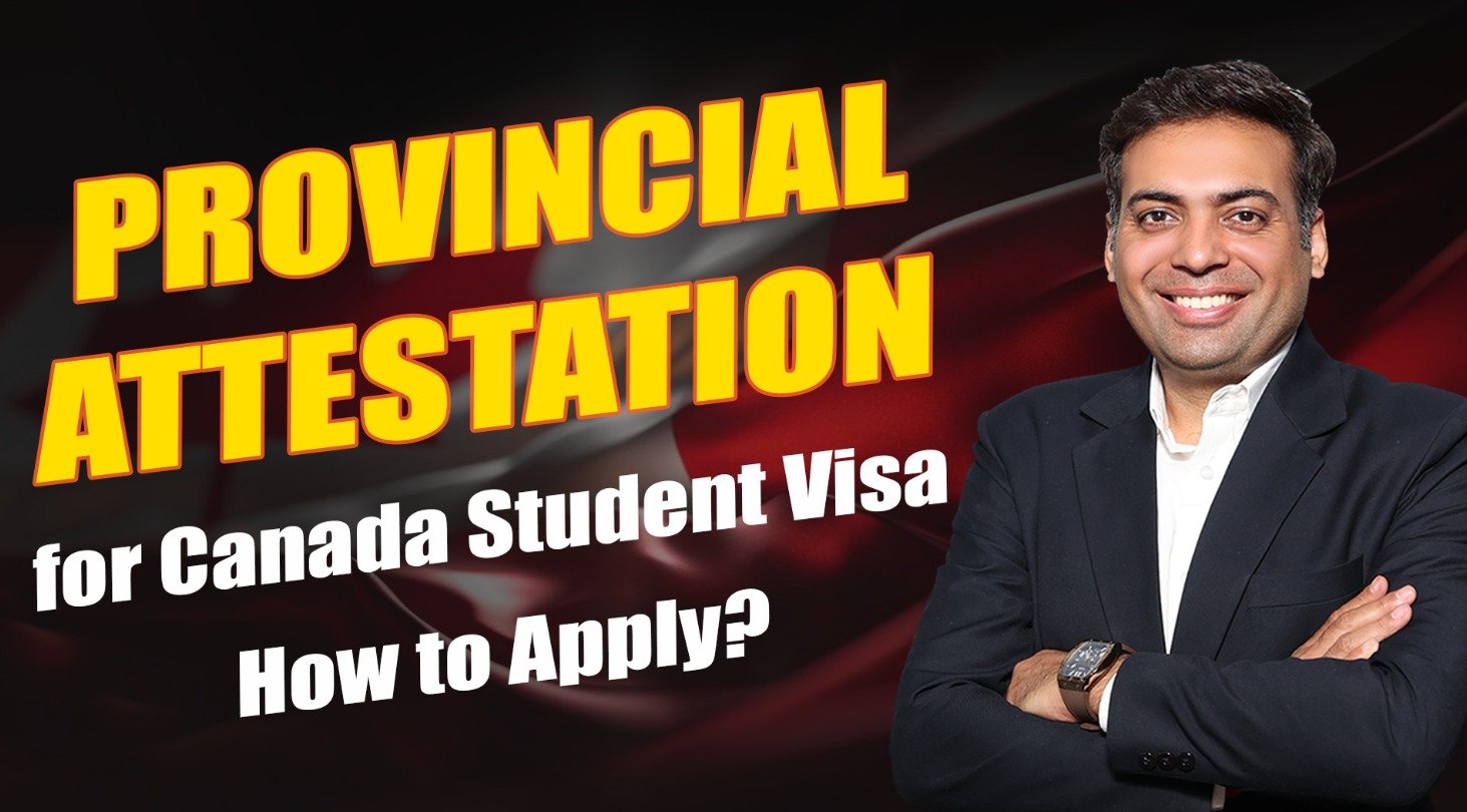 PROVINCIAL ATTESTATION for Canada Student Visa