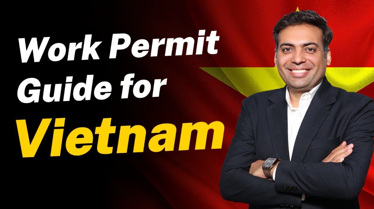 Complete Guide to Obtaining a Work Permit in Vietnam