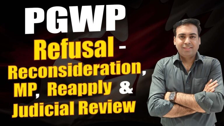After PGWP Refusal: Reconsideration | MP Enquiry | Reapplication